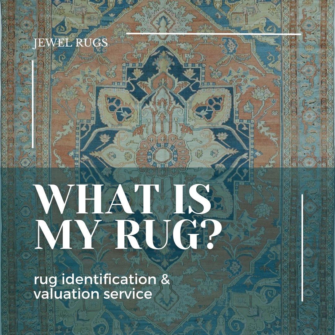 What is My Rug? Rug Identification and Valuation Service – Jewel Rugs